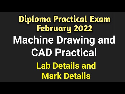Lab Updates-Diploma Practical Exam February 2022-Machine Drawing & CAD ...