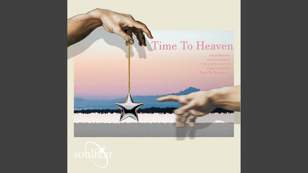 Time To Heaven - YouTube