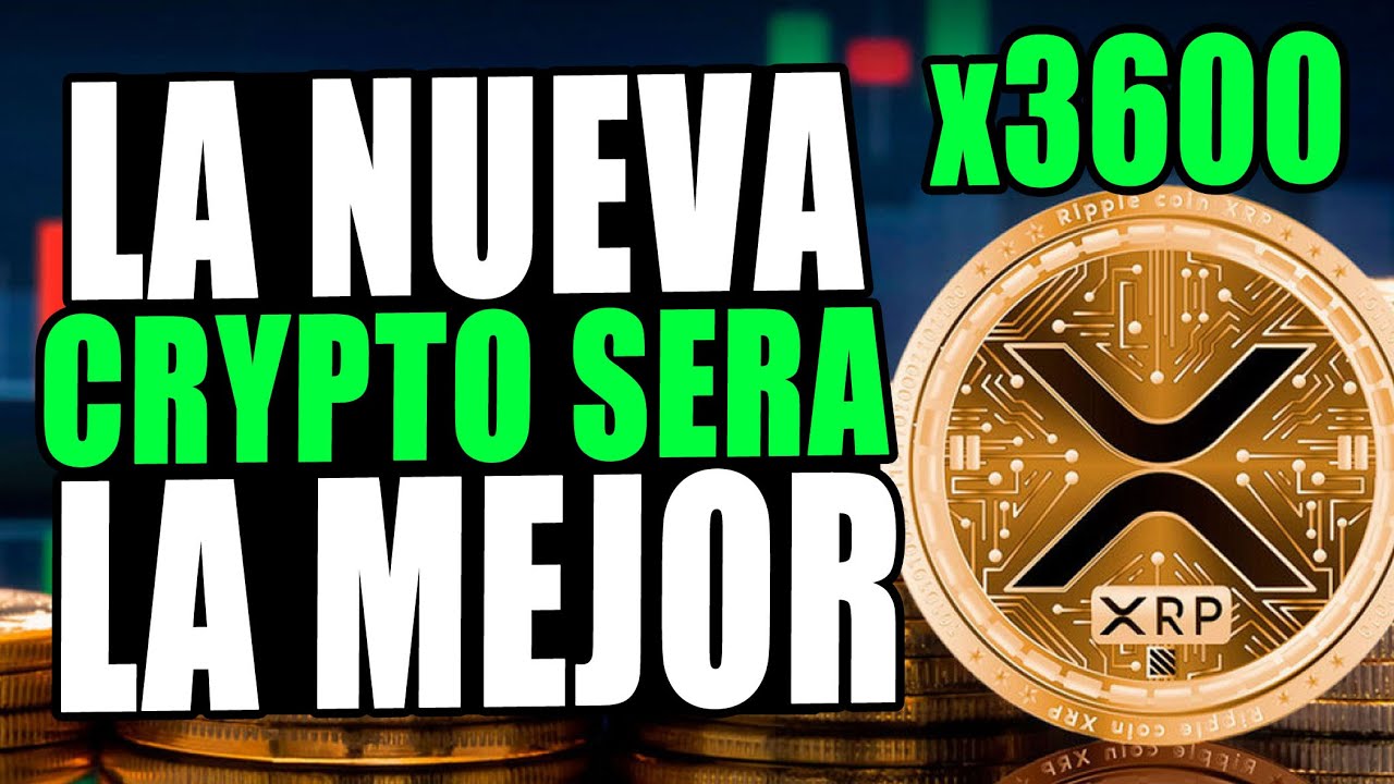RIPPLE (XRP) EXPLICA PORQUE SU NUEVA CRIPTOMONEDA SERÁ LA MEJOR DEL ...