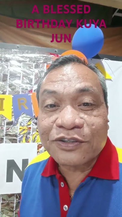 #happy birthday Kuya Jun vlog - YouTube