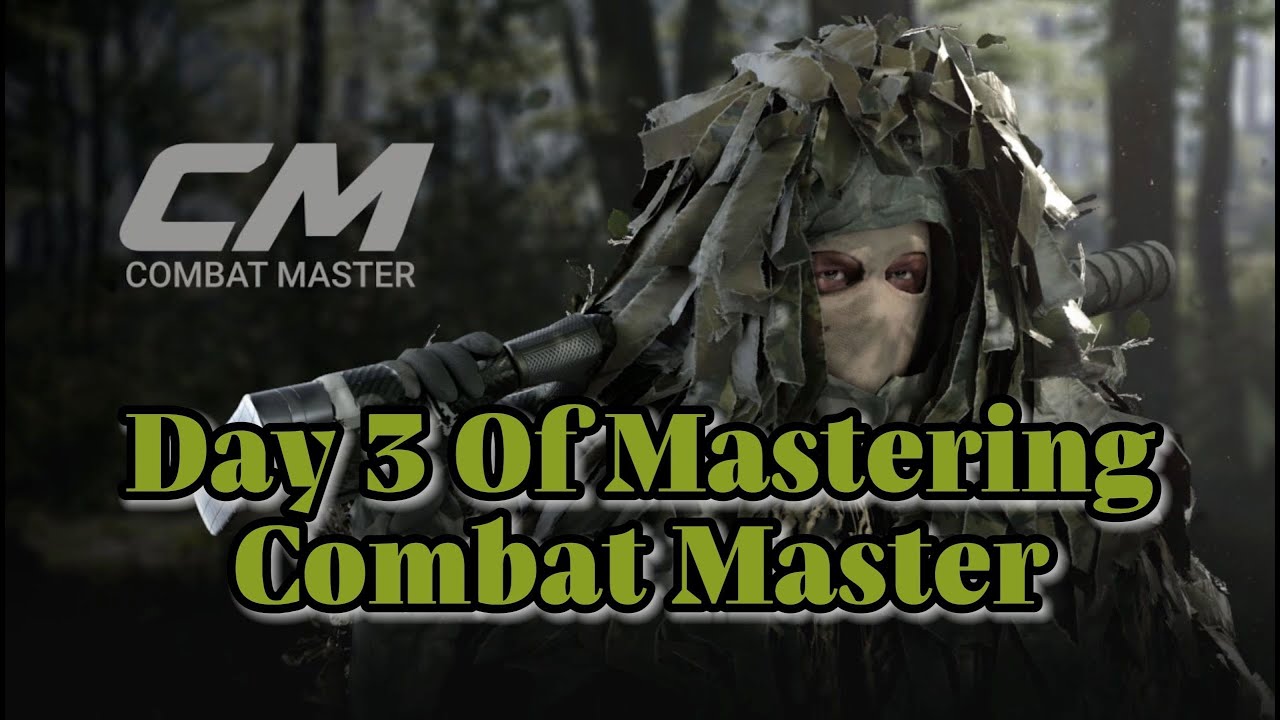 -Combat Master- (Day 3) Couple CLIPS Of My Third Day On Combat Master ...