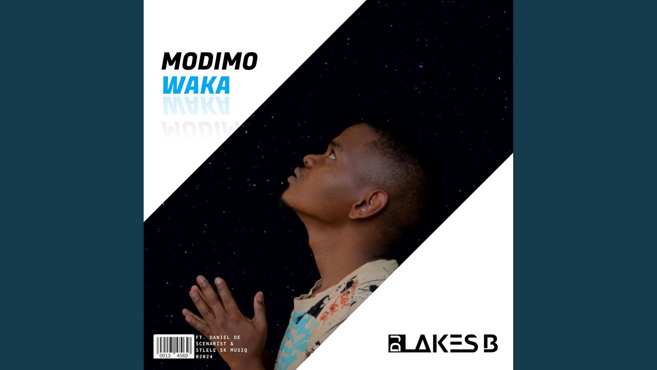 Modimo Waka (feat. Daniel De Scenarist & Stlele SK MusiQ) - YouTube