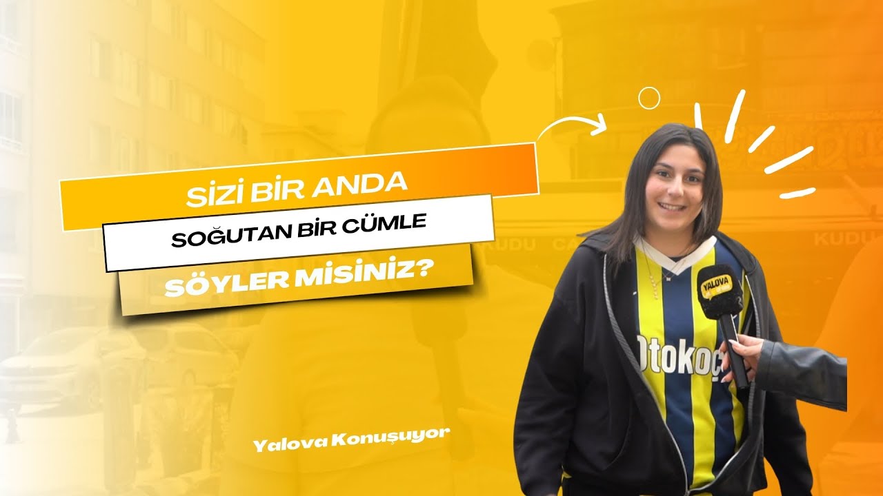 Sizi bir anda soğutan bir cümle söyler misiniz? - YouTube