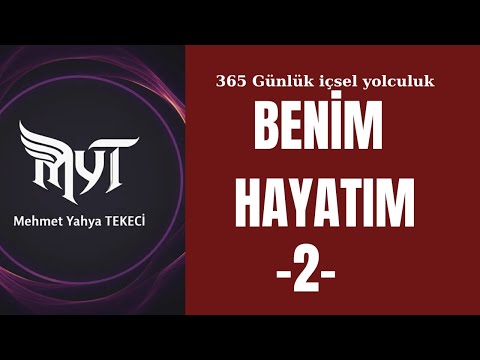 365 GÜN -181- | BENİM HAYATIM -2-