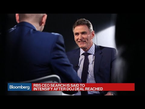 RBS CEO Search Said to Intensify After DOJ Deal Reached - YouTube