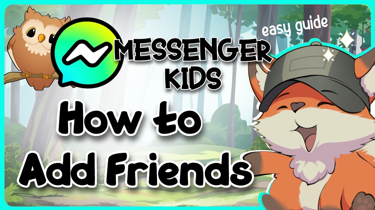 Messenger kids How to Add Friends - YouTube