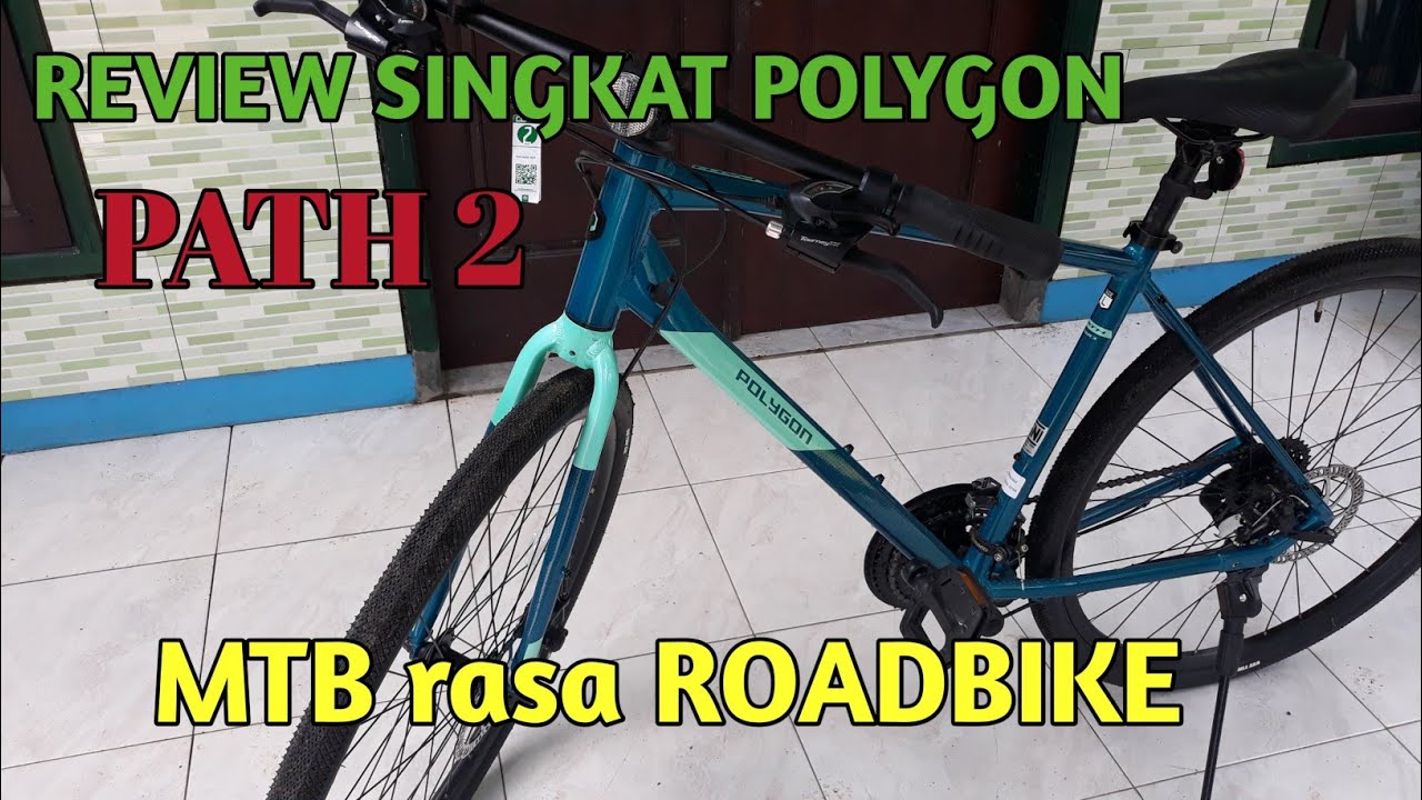 REVIEW SEPEDA POLYGON PATH 2 - YouTube