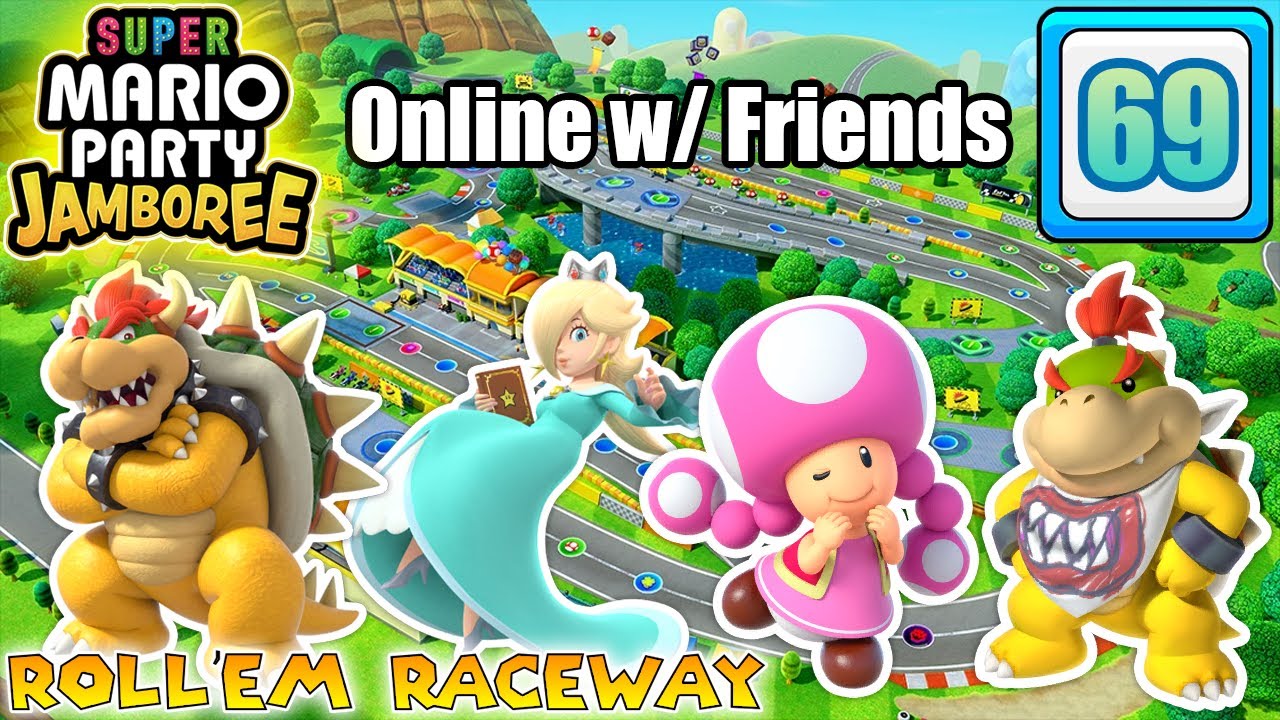 Super Mario Party Jamboree - (Game 69) Roll 'em Raceway (Online w ...