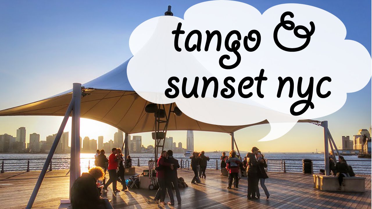 Tango and Sunset New York Pier 45 and age 29 confessions!! - YouTube