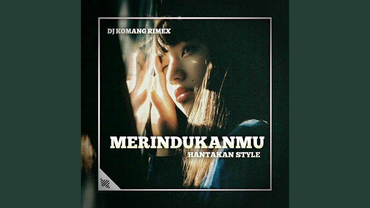 Dj Merindukanmu Hantakan Style INS - YouTube Music