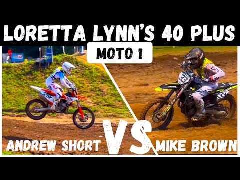 Andrew Short VS Mike Brown Part 1 - Loretta Lynn’s 40 Plus Moto 1 - YouTube