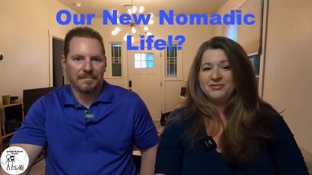 Our New Nomadic Life!? - YouTube