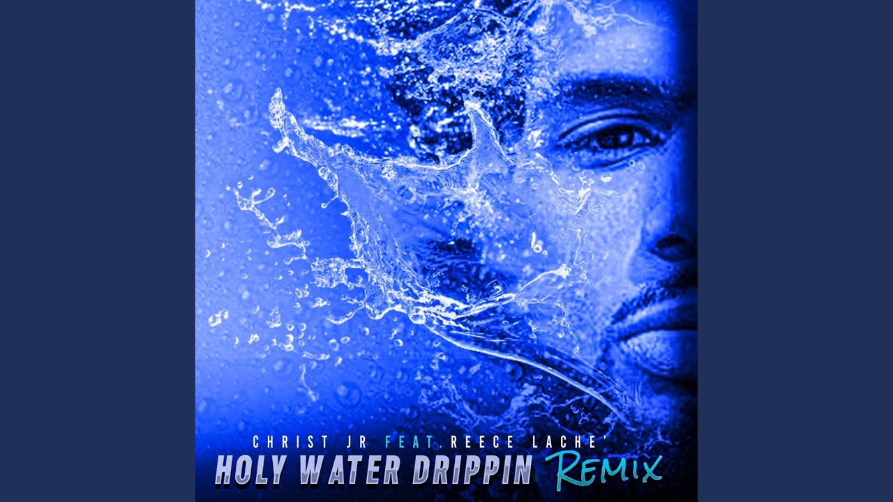 Holy Water Drippin (feat. Reece Lache') (Remix) - YouTube