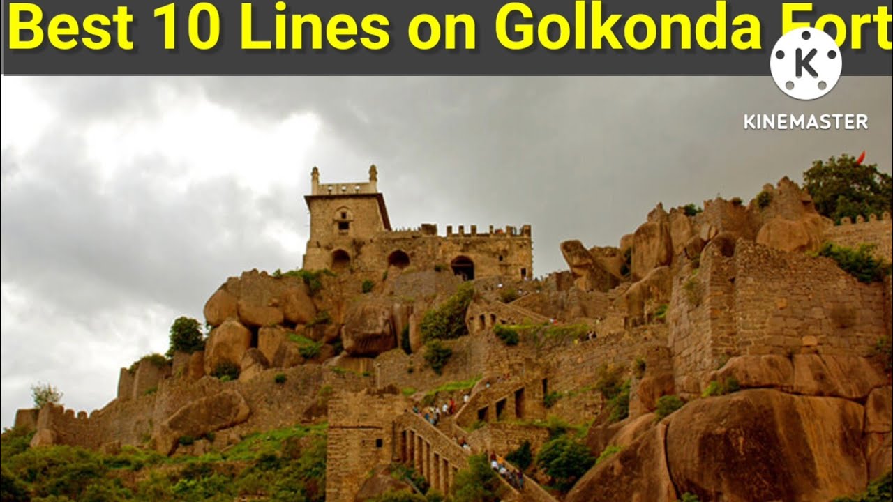 Golkonda Fort/10 Lines on Golkonda Fort/Facts about Golkonda Fort/Essay on Golkonda Fort/# ...