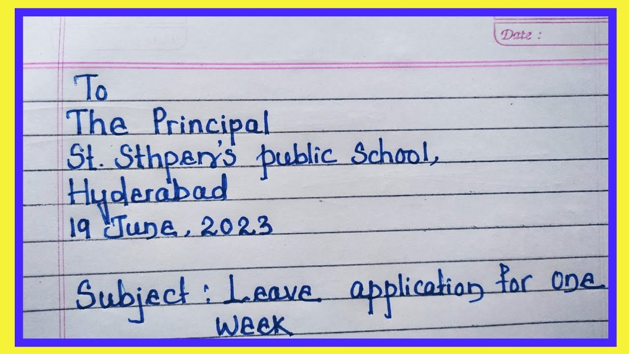 leave application to the principal for one week | one week leave ...