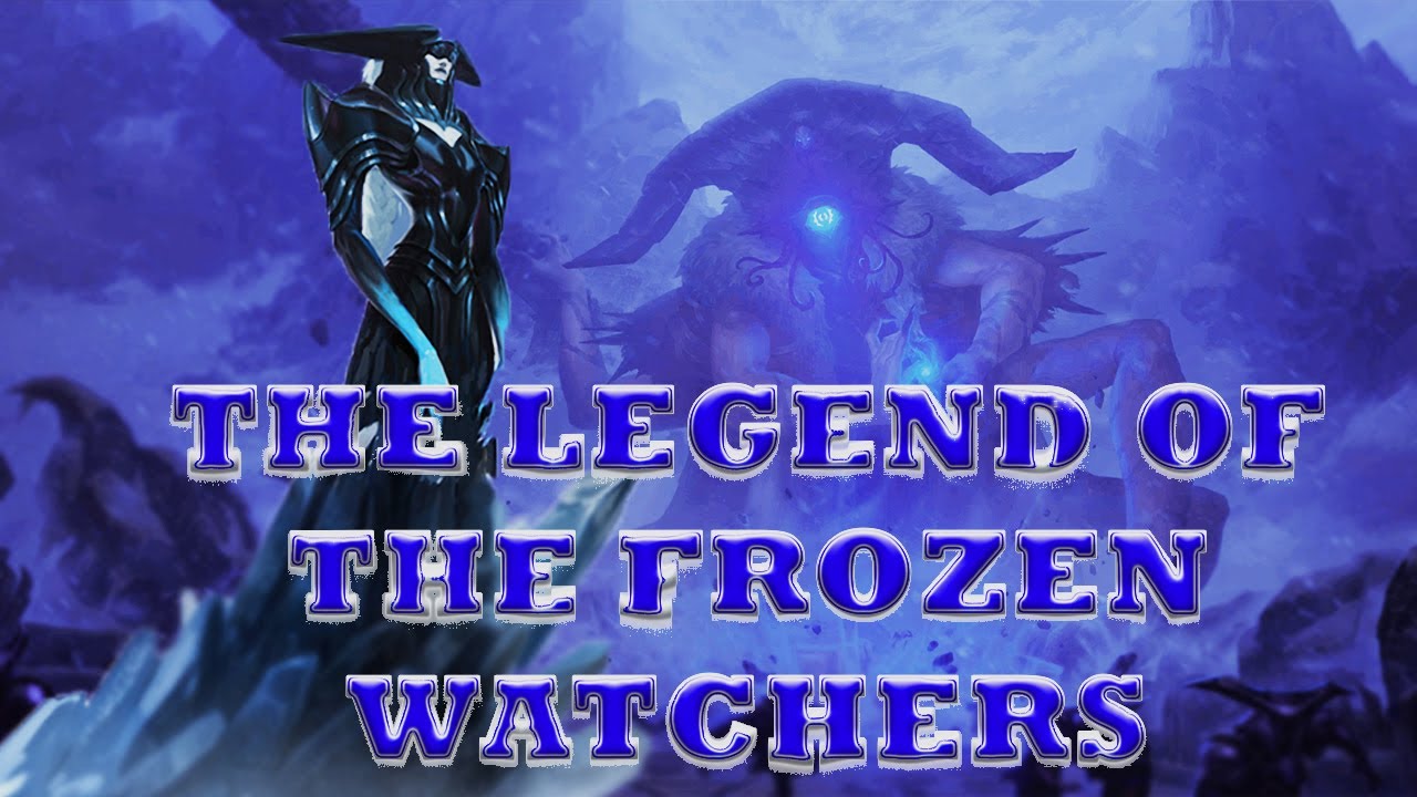Reading The Legend of the Frozen Watchers (Lissandra Lore) - League of ...