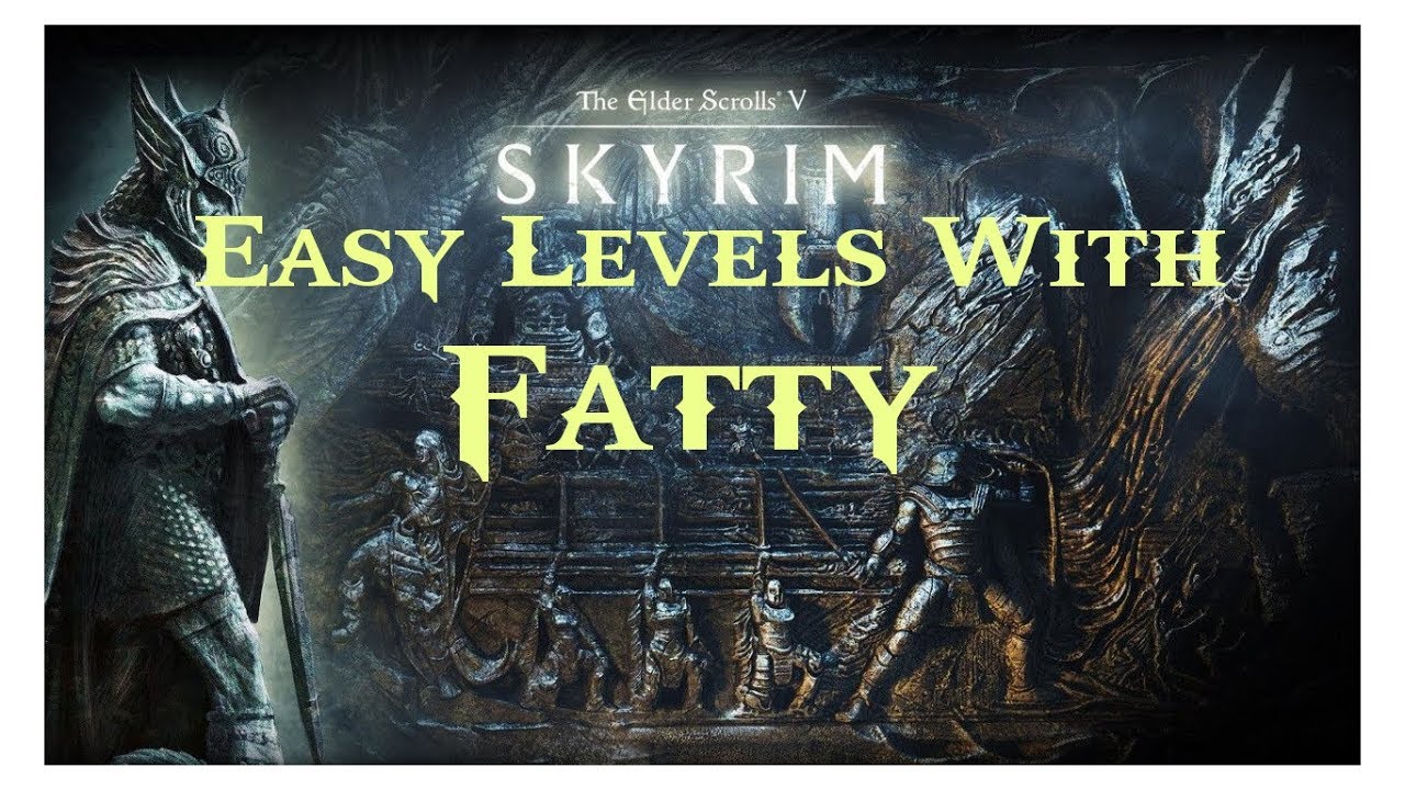 Quick and Easy Levels in Skyrim - YouTube