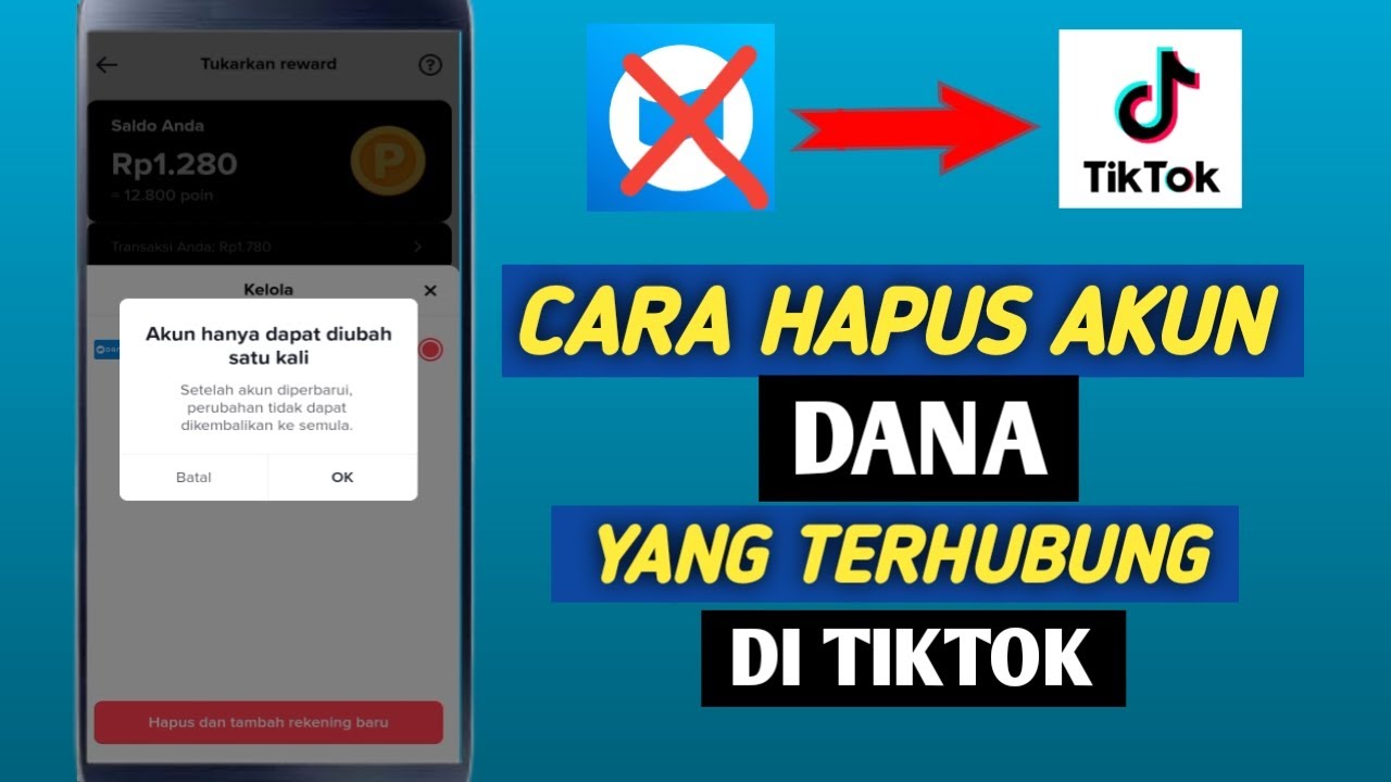 Mudah Sekali ! Cara Hapus Akun Dana Terhubung Tiktok - YouTube