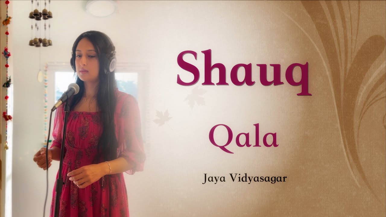Shauq | Qala | Female Cover | Jaya Vidyasagar - YouTube
