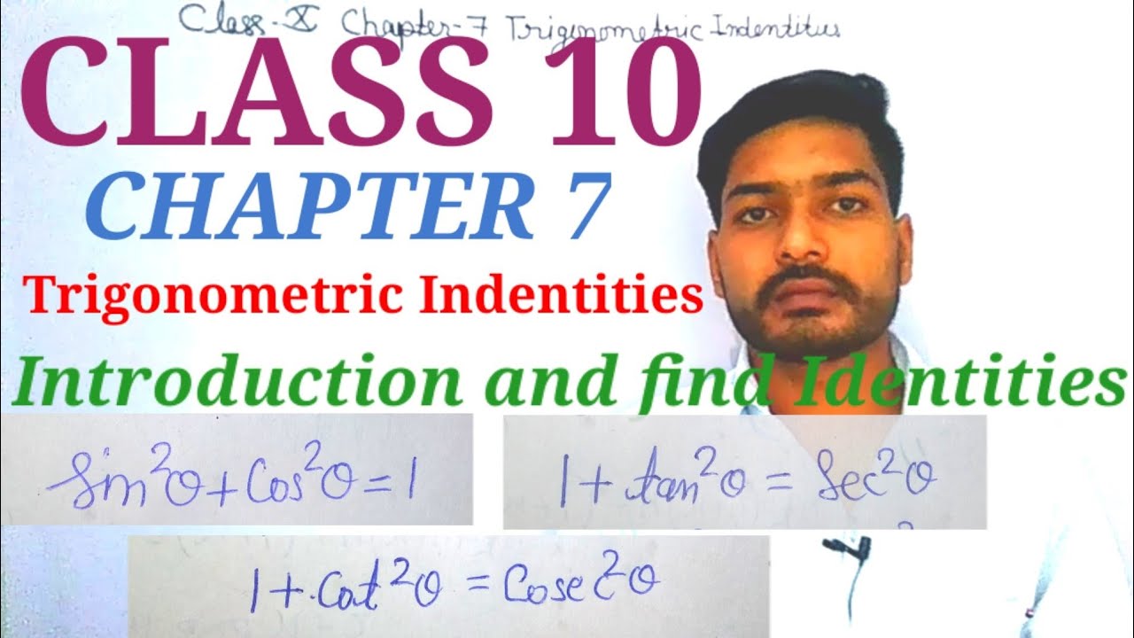 CLASS 10 CHAPTER 7 Trigonometric Identities INTRODUCTION and Find ...