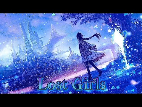 Nightcore - Lost girls - Lindsey Stirling