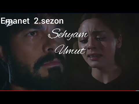 emanet (sehyam umut) V1