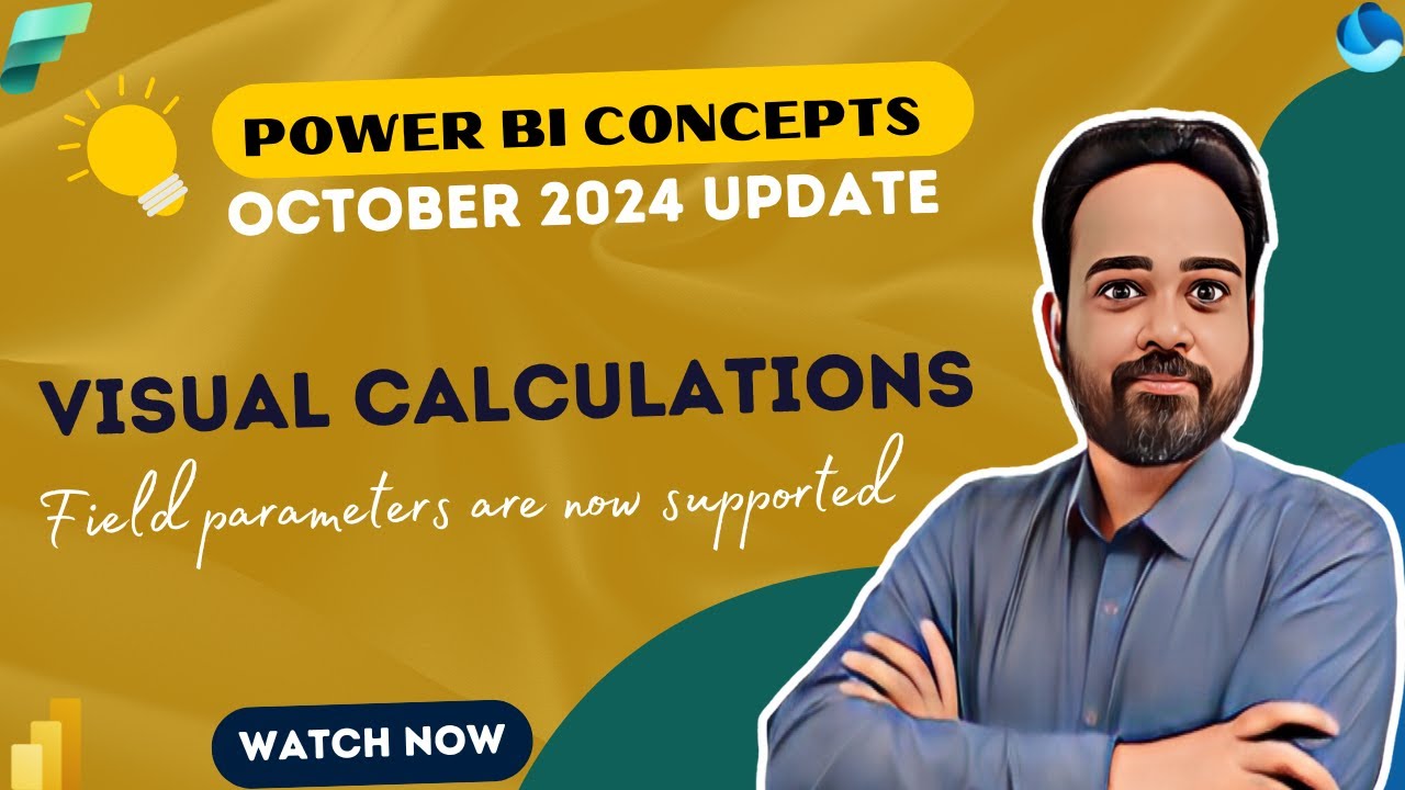 Power BI October 2024 Update: Visual Calculations, Combo Charts & Field ...