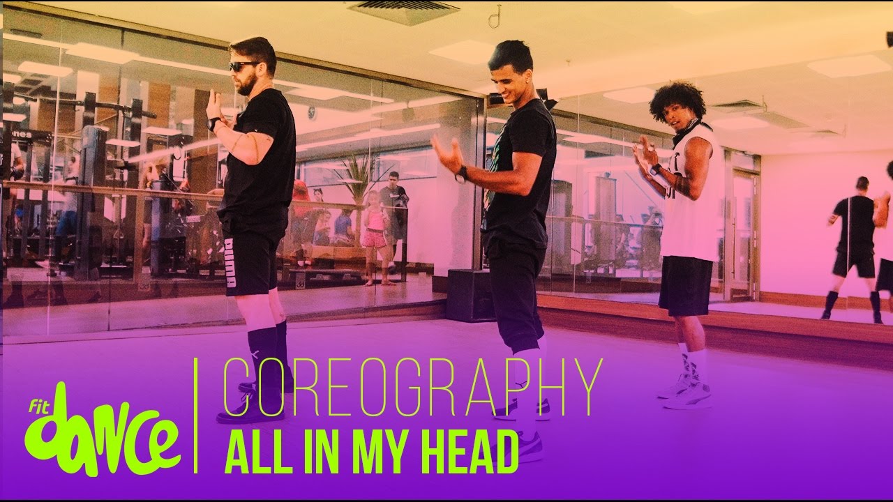 All In My Head - Fifth Harmony - Coreography - FitDance Life - YouTube