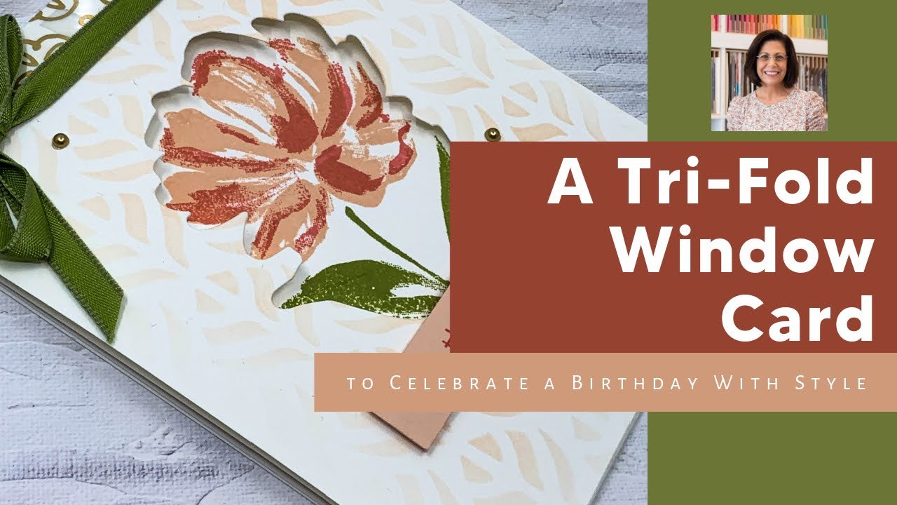 🔴 A Tri-Fold Window Card to Celebrate a Birthday With Style - YouTube