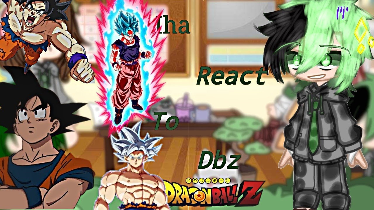 Mha react to DBS/ Short/og/ft:Tsuyu, uraraka,deku, Katsuki,Shoto/Part 1 ...