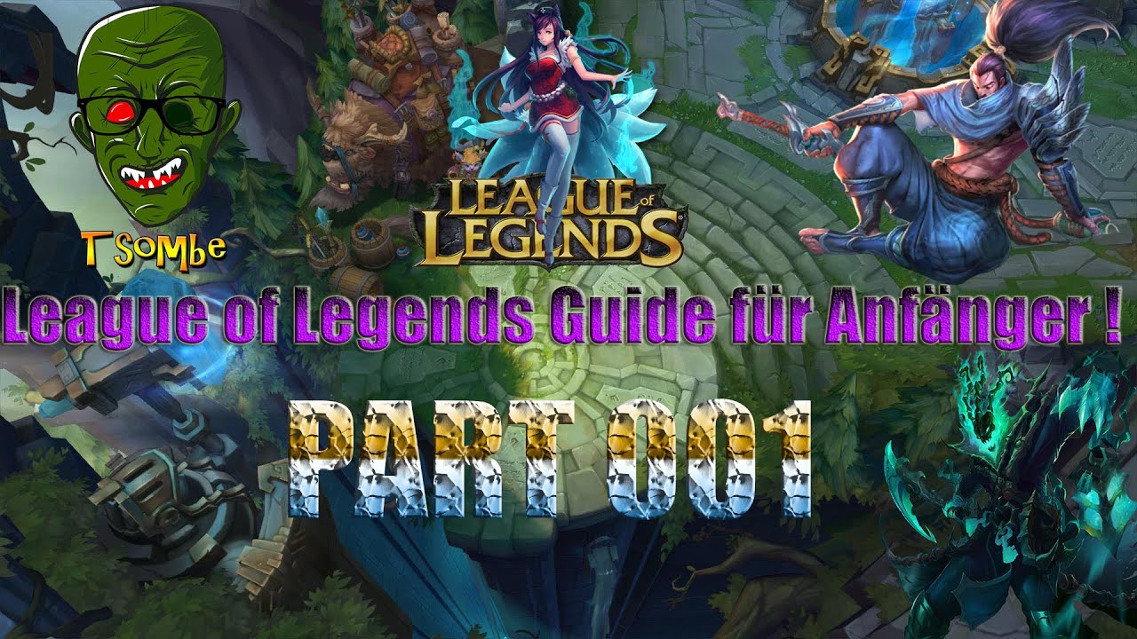 League of Legends Guide für Anfänger | Part 001 "Der Launcher ...