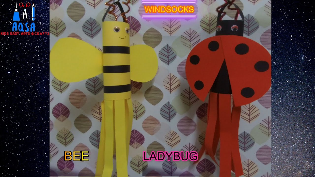 Kids easy arts and crafts windsock | windsock bee & ladybug | windsock ...