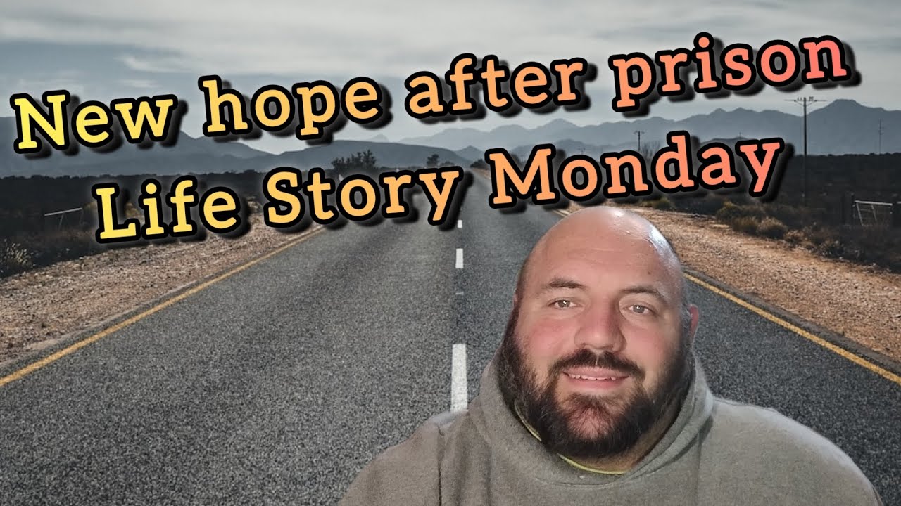 New hope after prison - life story monday - YouTube