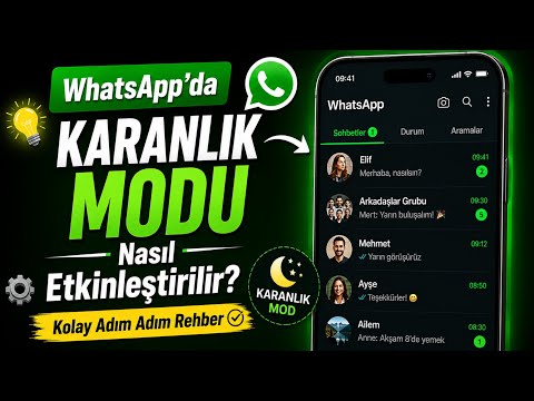 2026'da WhatsApp'ta Karanlık Modu Nasıl Etkinleştirirsiniz | WhatsApp Karanlık Mod Ayarları