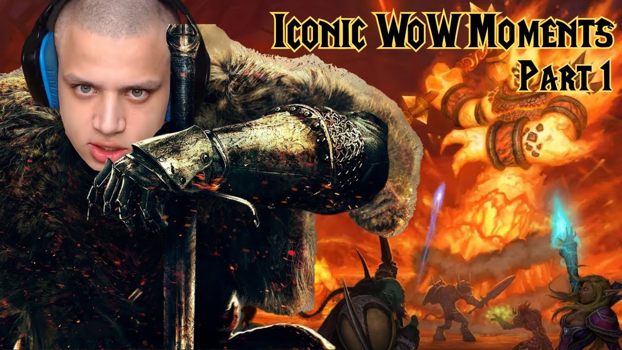 Tyler1 Iconic World of Warcraft Moments (Part 1) - YouTube