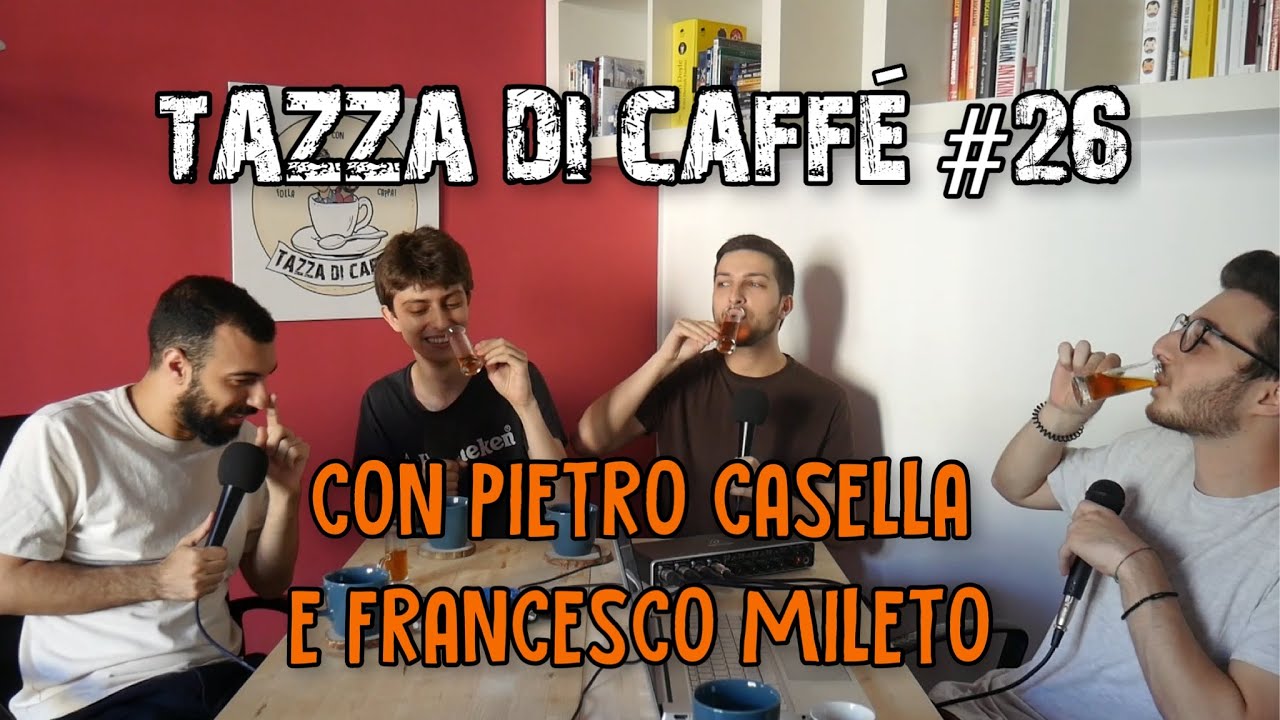 Facciamo i Nomi con Pietro Casella e Francesco Mileto | Tazza di Caffè ...