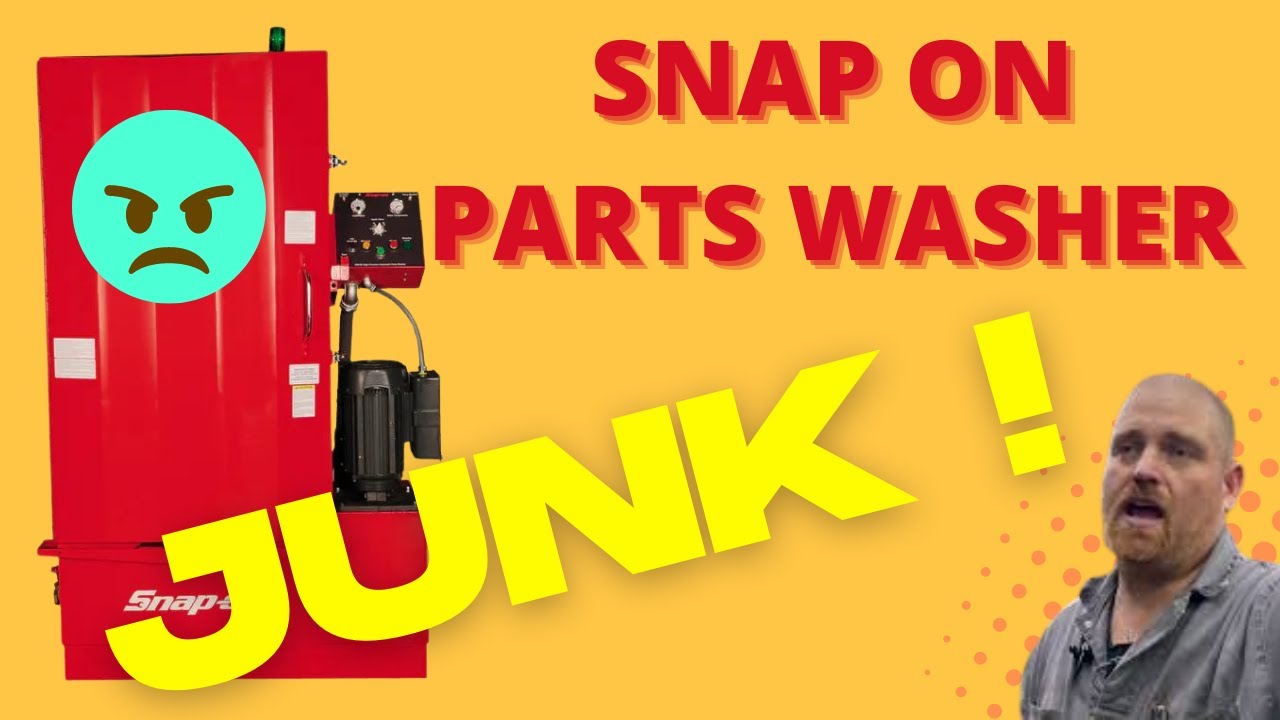SNAP ON JUNK , Parts washer is broken AGAIN !!! - YouTube