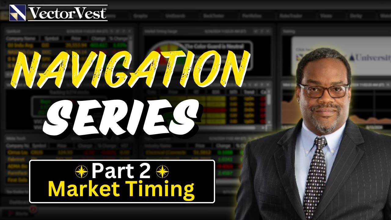 Navigate VectorVest Like a Pro: Market Timing | Navigation Series Part 2 - YouTube