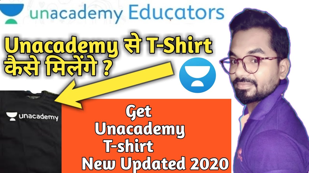 How to Get Unacademy T-shirt || Unacademy Educator - YouTube