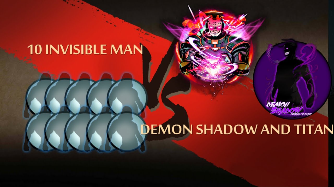 10 Invisible Man Vs Demon Shadow And Demon Titan Shadow Fight 2 - YouTube