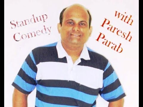 Standup Comedy with Paresh Parab (Part I) - YouTube