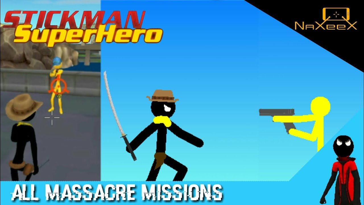 Stickman Superhero All Massacre Missions Walkthrough - YouTube