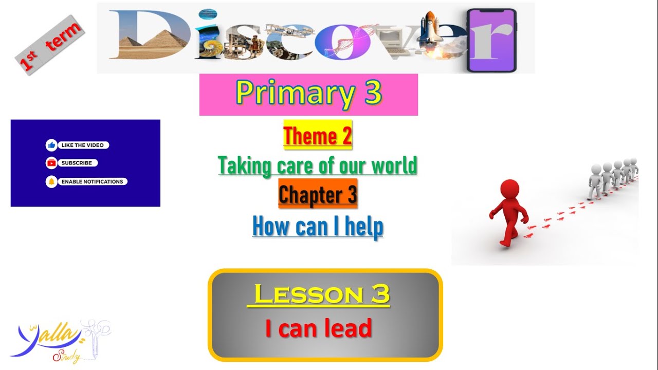 Discover primary 3 chapter 3 lesson 3 theme 2 first term/I can lead ...