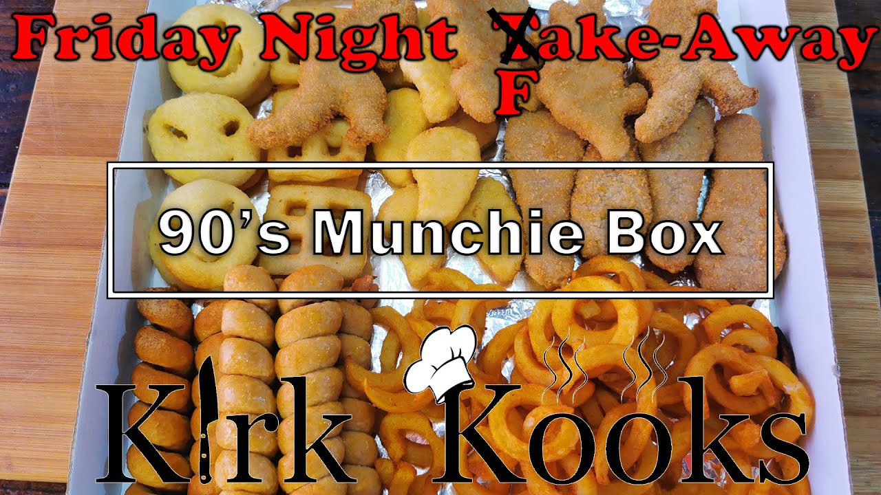 DIY 90's Takeaway Munchie Box | Friday Night Fakeaway | Kirk Kooks ...