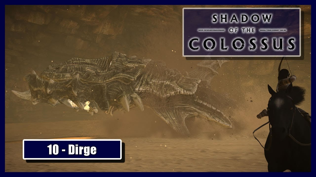 Shadow of the Colossus Todos Los Colosos 10 - Dirge - Gameplay PS5 4K ...