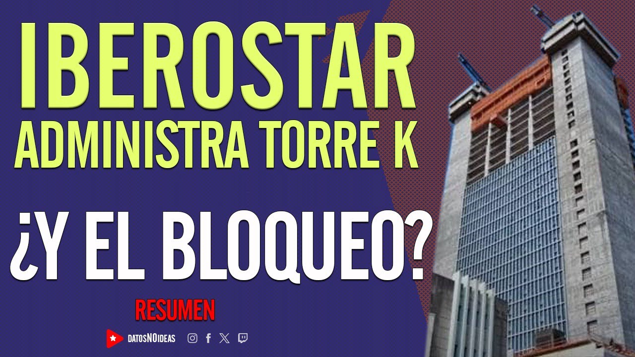 😮 Iberostar administra la Torre K ¿Y el bloqueo? 😮 - YouTube