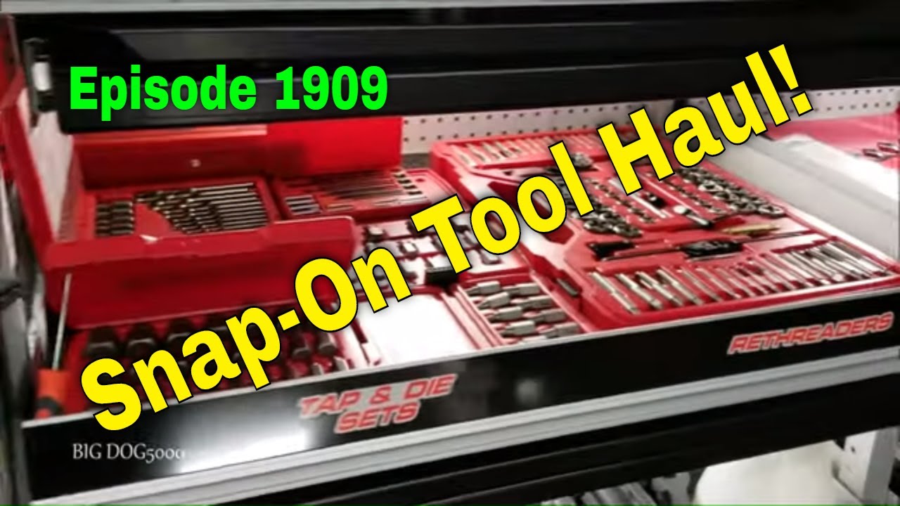 Another Snap On Tool Truck Haul - Tools Episode 1909 - YouTube