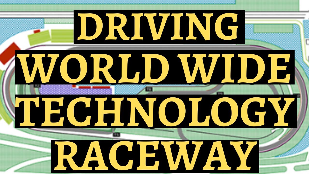 The Driving Line: World Wide Technology Raceway (Gateway) - YouTube