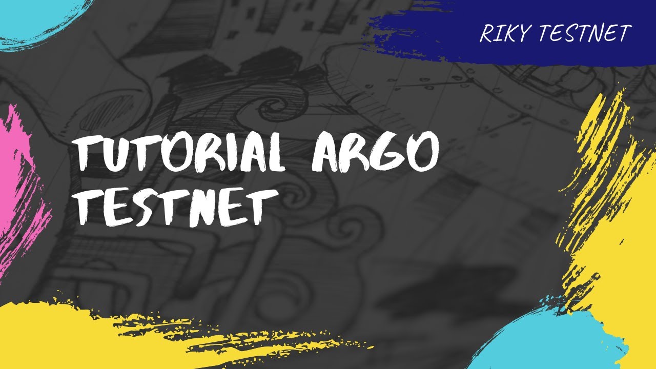 TUTORIAL ARGO TESTNET - YouTube