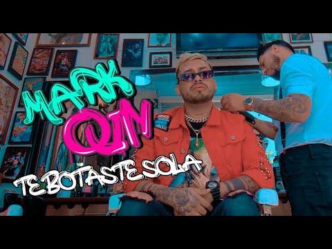 Te Botaste Sola - Mark QIN (Videoclip Oficial) - YouTube